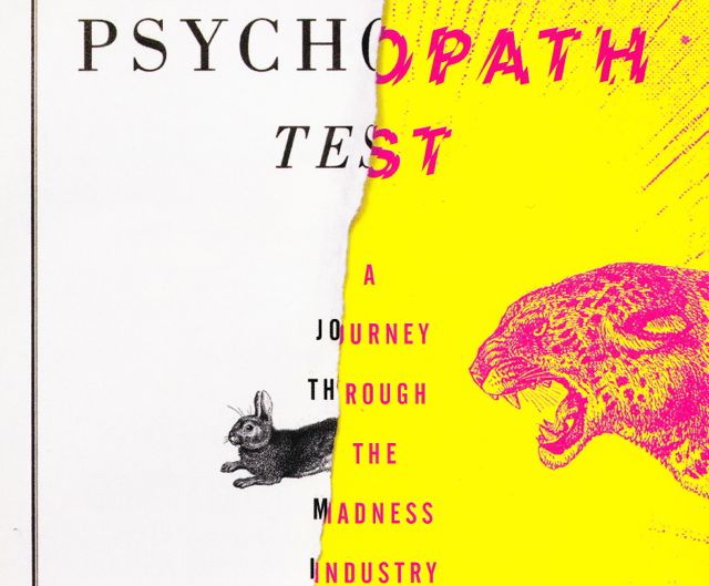 The Psychopath Test (Jon Ronson, 2011) – Ransom Fellowship